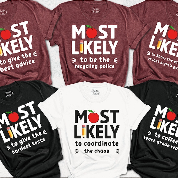 Most Likely to School Shirts, Matching Back to School Shirts, Most ...