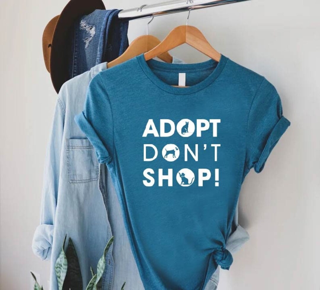 Adopt Don't Shop Shirt,animal Rescue T-shirt,pet Lover Gift,animal ...