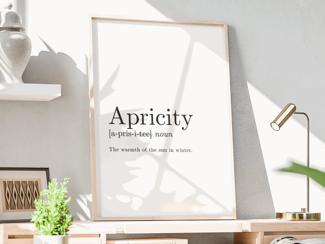 Apricity Definition Printable Wall Art, Positive and Motivational Quote ...