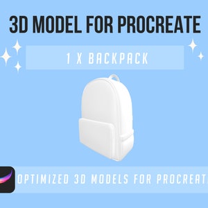 1 X Backpack 3D Model for Procreate 3D Digital Painting on iPad | Taken ...
