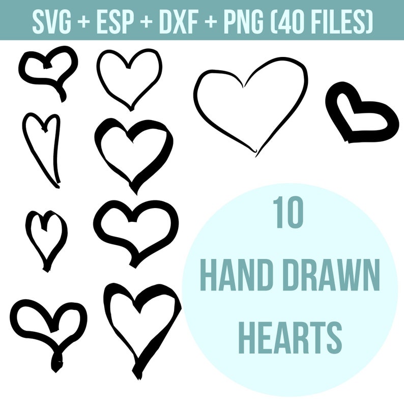 10 Hand Drawn Hearts Digital Download Svg Esp Dxf Png 40 Files Included ...