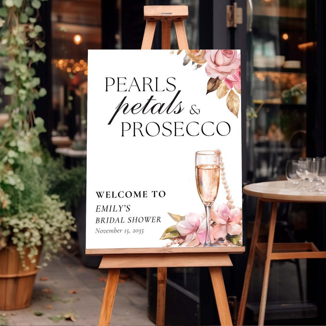 Pearls Petals and Prosecco Bridal Shower Welcome Sign | Pearls and ...