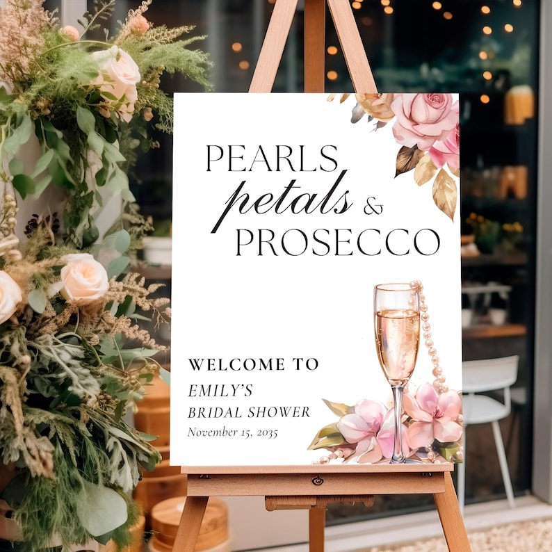 Pearls Petals and Prosecco Bridal Shower Welcome Sign | Pearls and ...