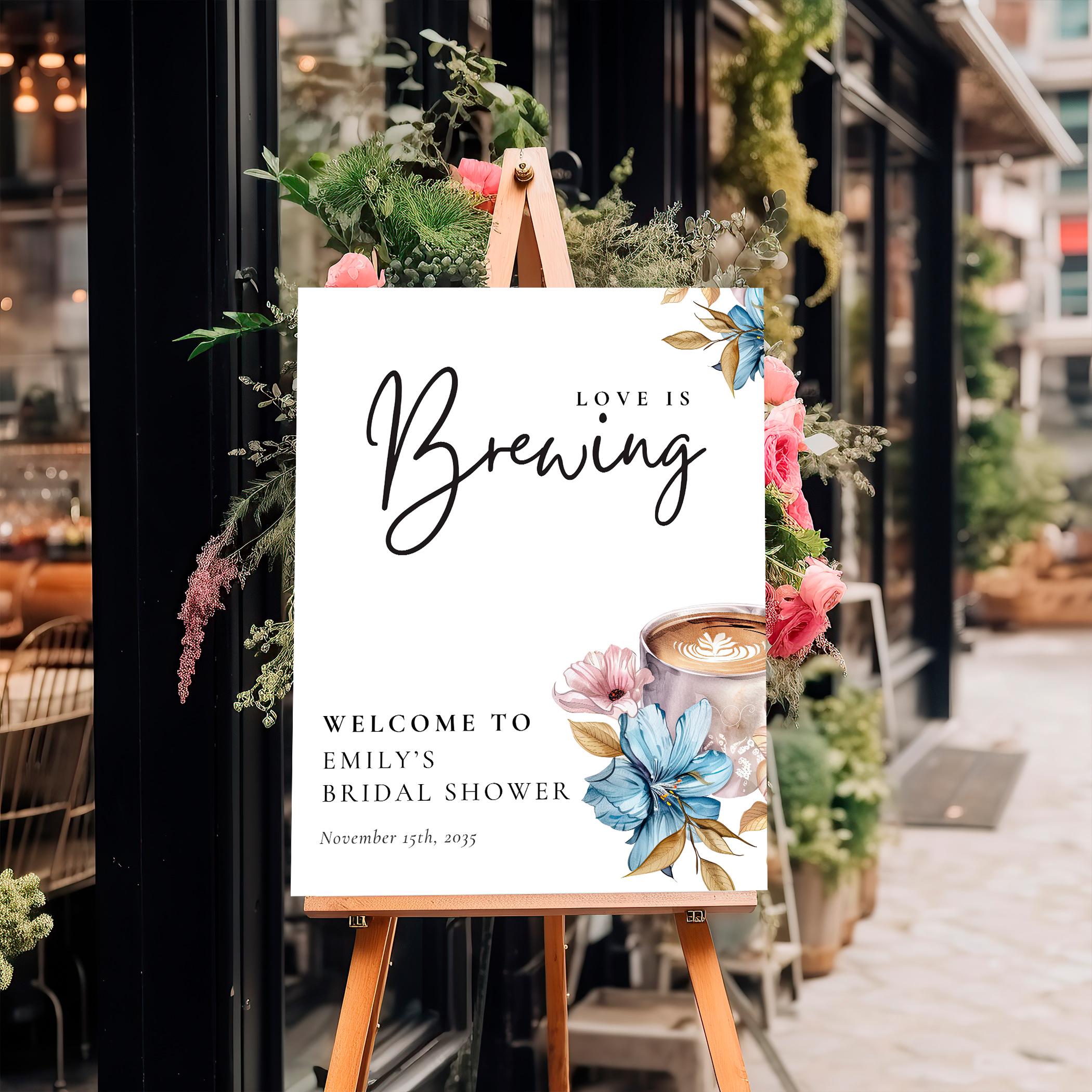 Love is Brewing Bridal Shower Welcome Sign Coffee Love is Brewing ...