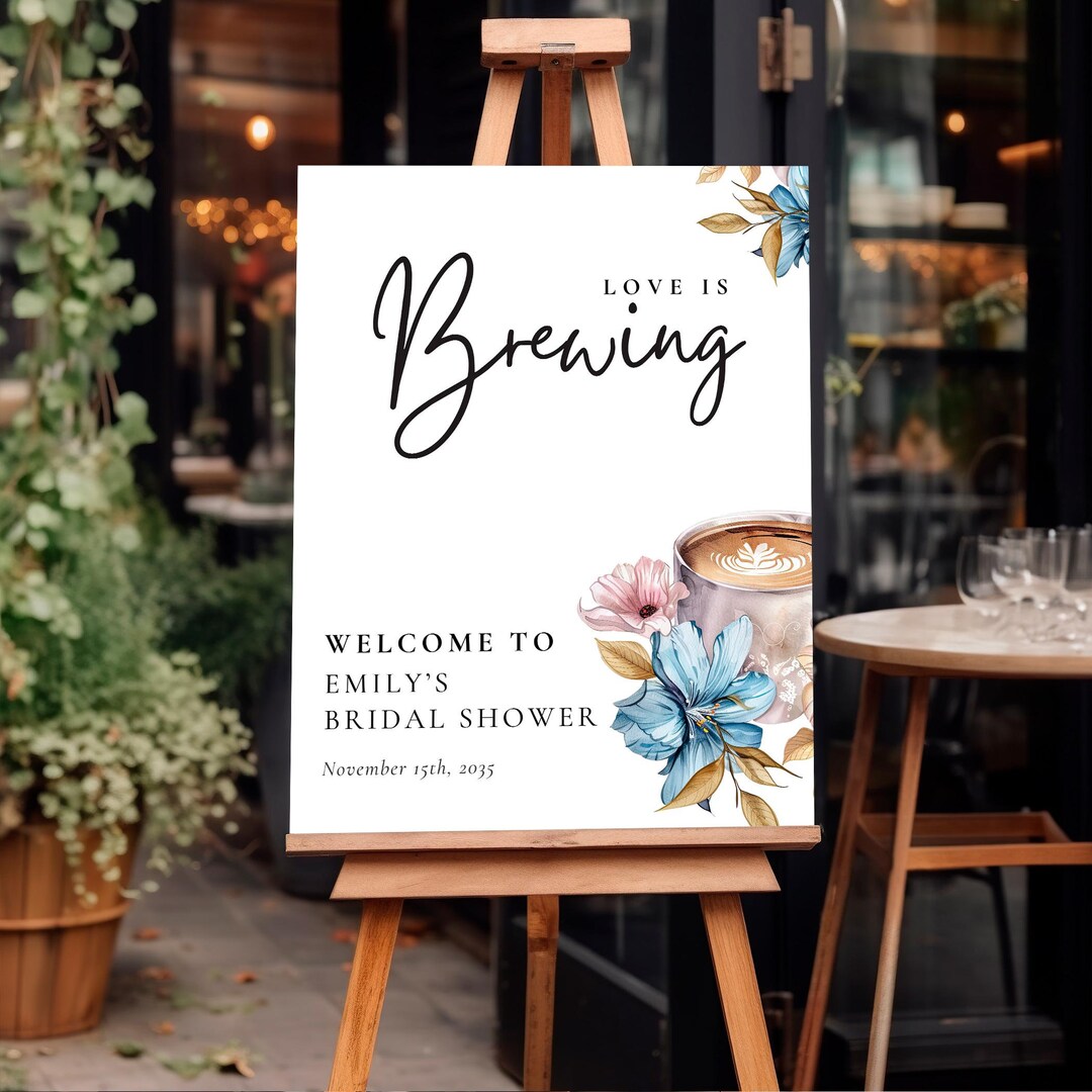 Love is Brewing Bridal Shower Welcome Sign | Coffee Love is Brewing ...