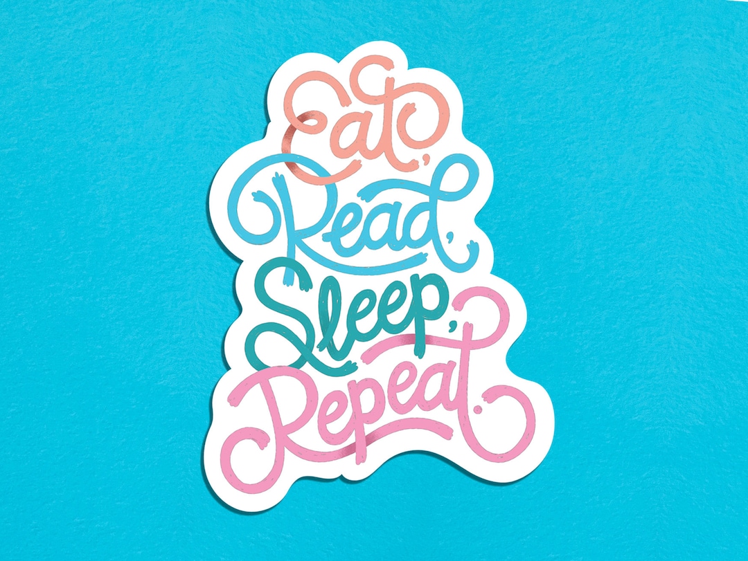 Eat, Read, Sleep, Repeat Sticker for Book Lovers, Bookish Gift for Book ...