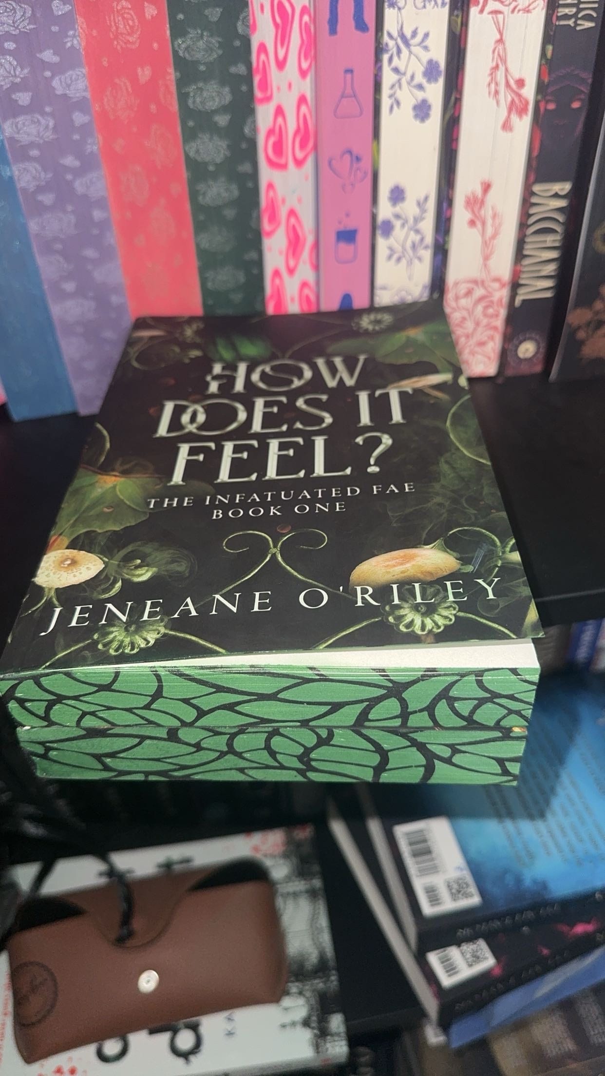 Infatuated Fae by Jeneane O'riley How Does It Feel? and What Did You Do ...