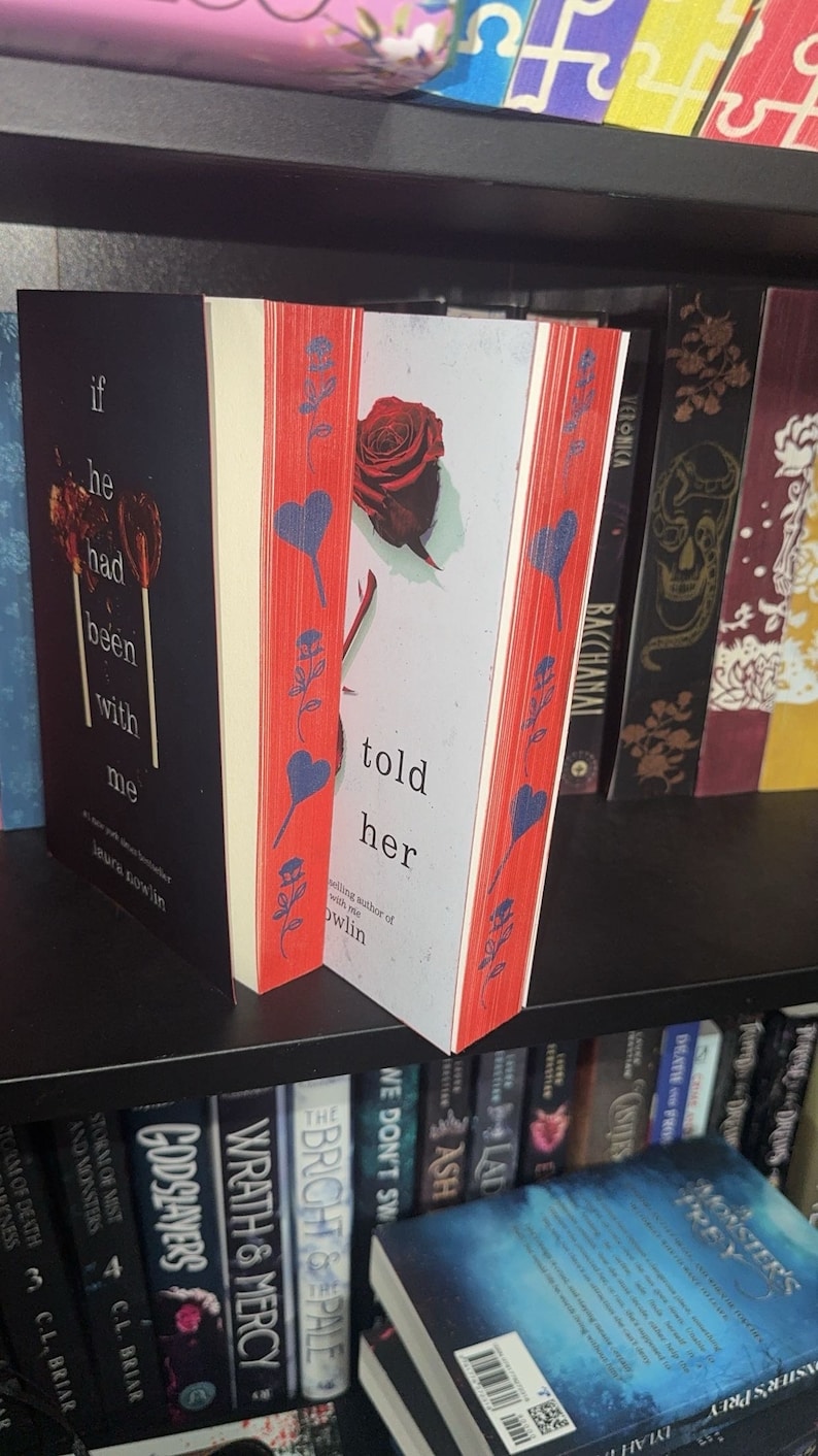If He Had Been With Me and If Only I Had Told Her by Laura Nowlin ...