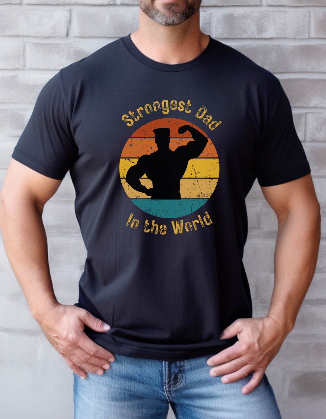 Strongest Dad Shirt, Father's Day, Gym Dad, Dad Appreciation Shirt ...