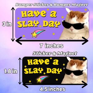 Have A Slay Day | Funny Cute Cat Gen Z Meme Sticker, Bumper Sticker ...