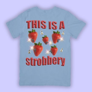 This is A Strobbery Funny Hilarious Meme Shirt - Etsy