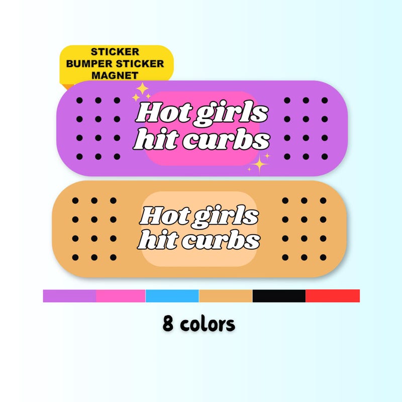 Hot Girls Hit Curb Sticker - Etsy