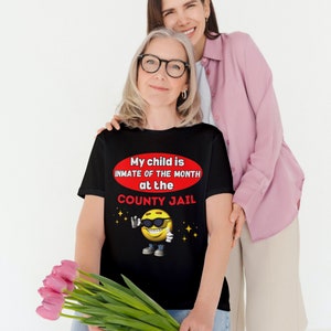 My Child is Inmate of the Month at the County Jail Funny Meme Gen Z ...