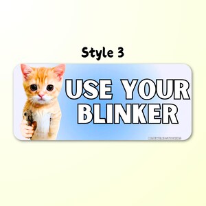 Use Your Blinker! Funny Gen Z Meme Sticker, Bumper Sticker, Car Magnet ...