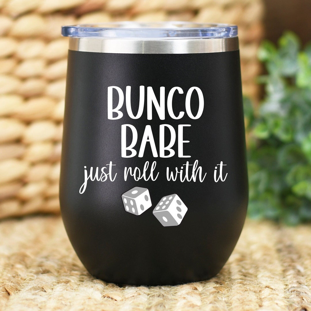 Bunco Wine Tumbler Bunco Tumbler Bunco Ts Girls Night Out Bunco