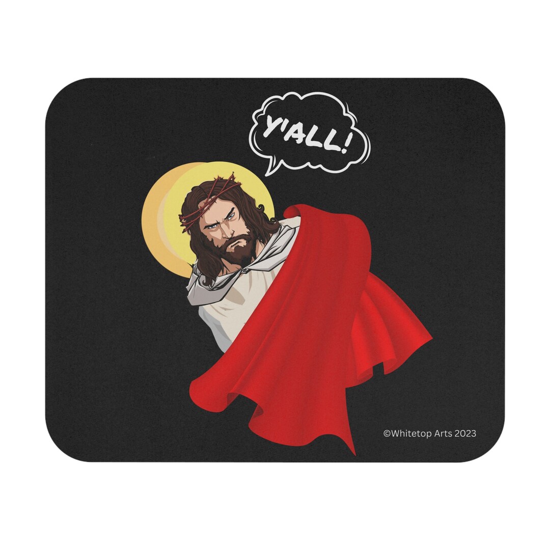 Angry Jesus Mouse Pad 9" X 8" Black Background Original Design by ...
