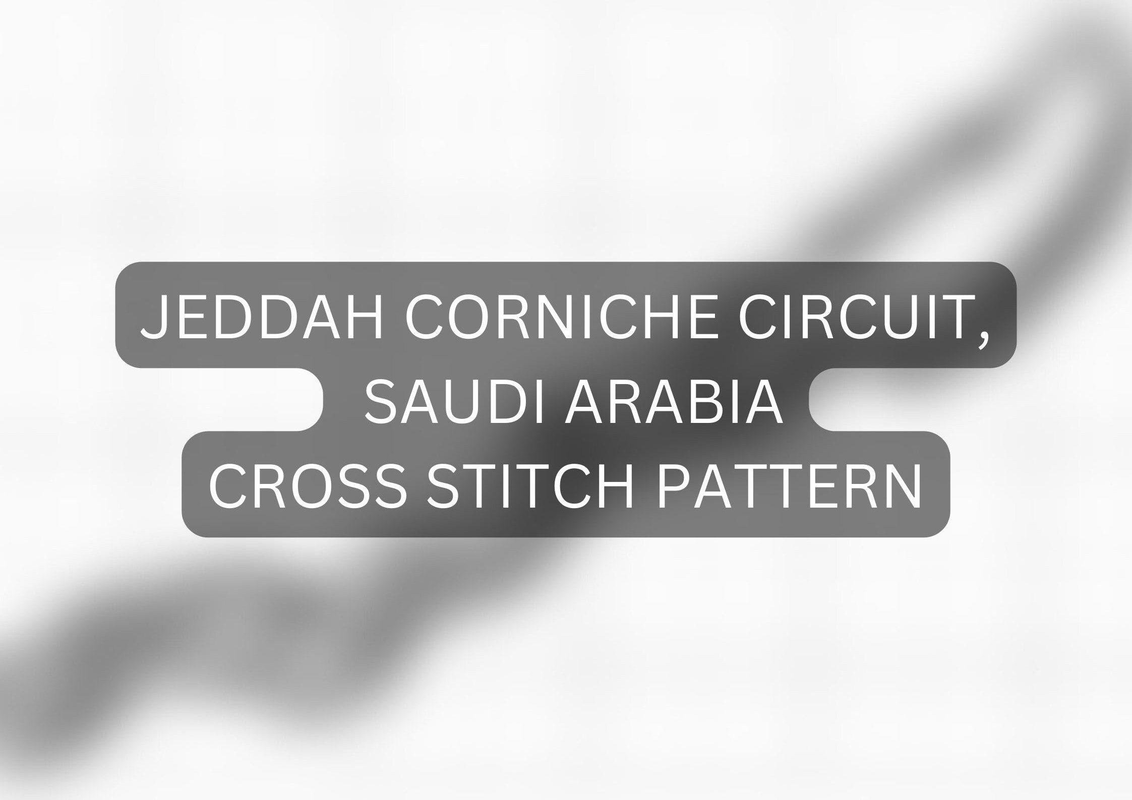 Formula 1 Jeddah Corniche Circuit, Saudi Arabia Race Track Cross Stitch ...