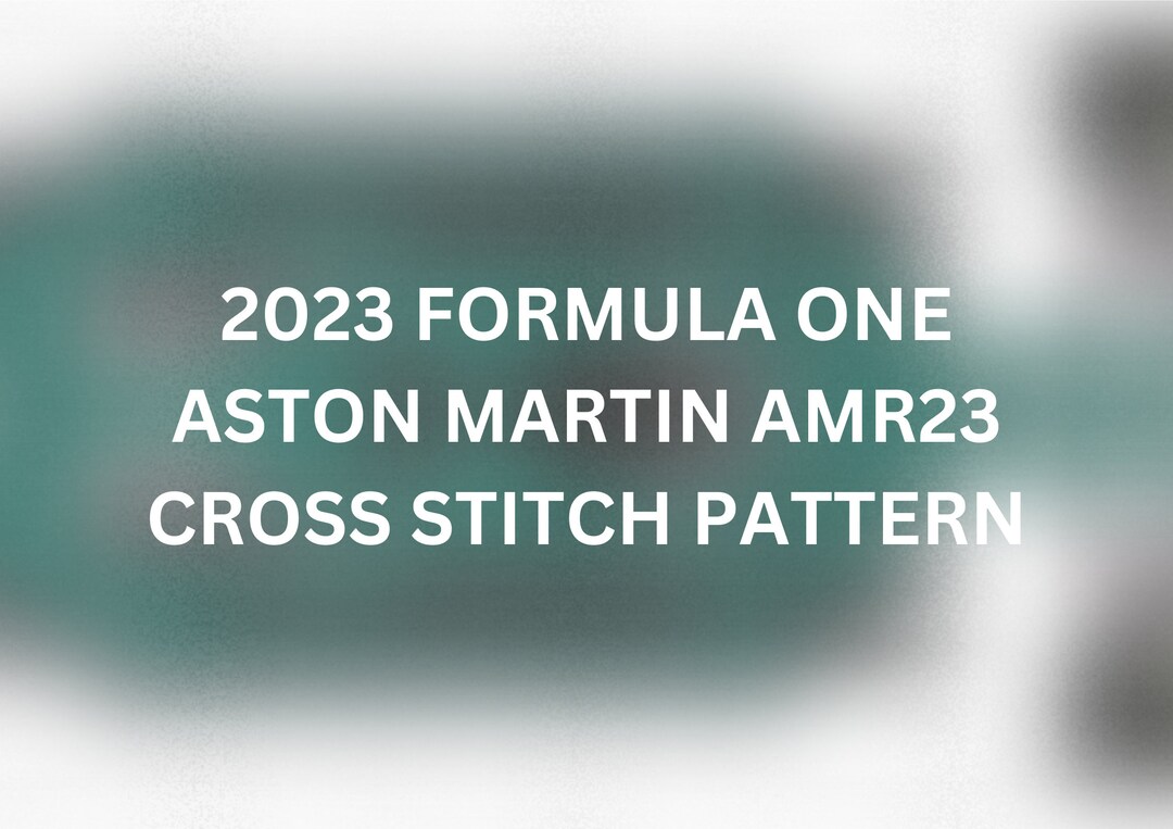 F1 2023 Aston Martin Cross Stitch Pattern // PDF Pattern for the AMR23 ...