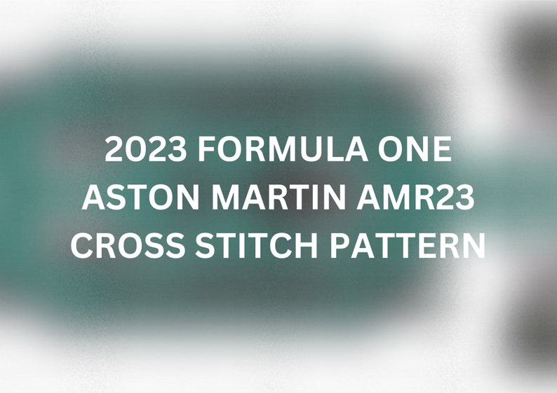 F1 2023 Aston Martin Cross Stitch Pattern // PDF Pattern for the AMR23 ...