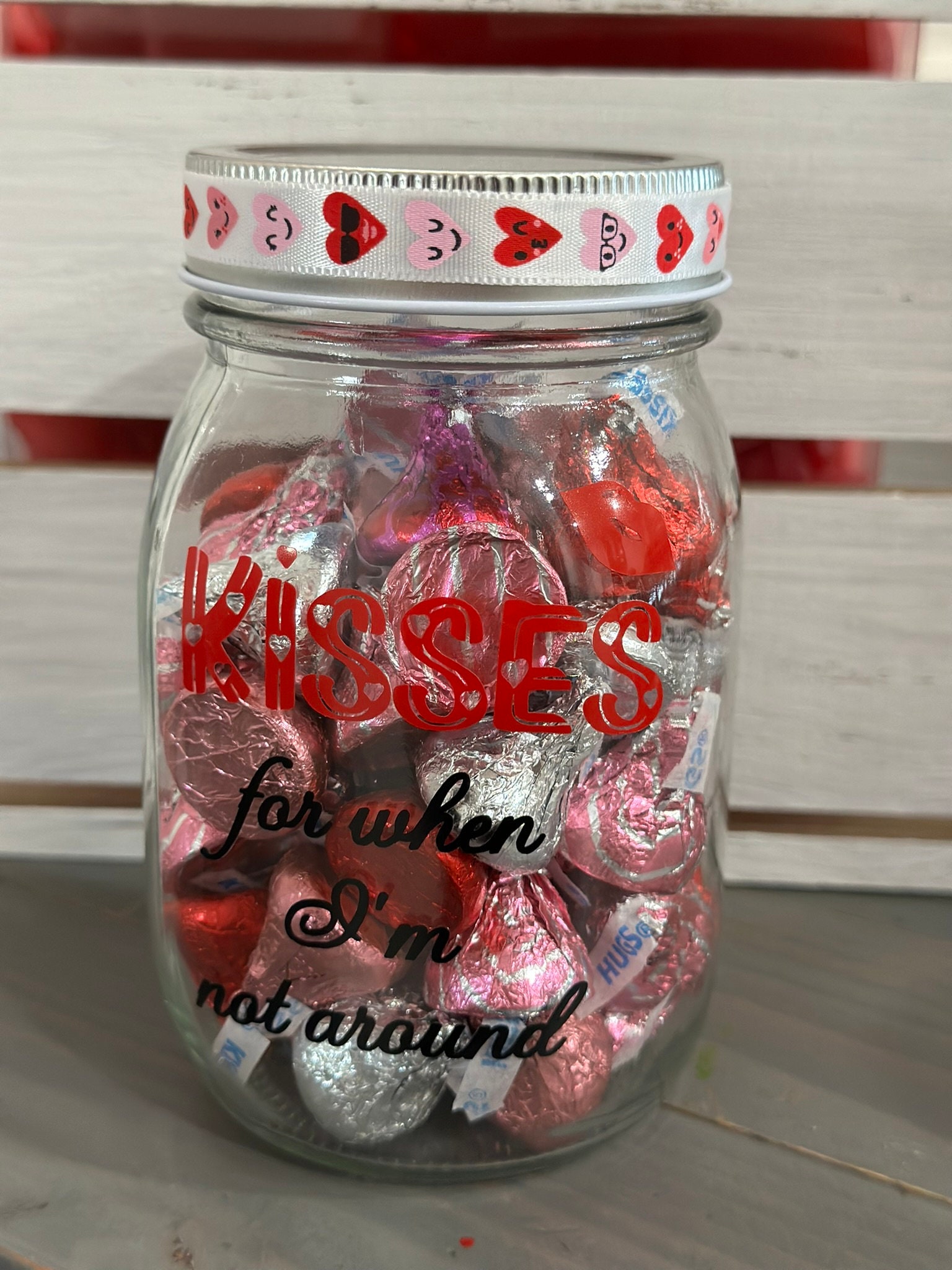 Kisses for When I'm Not Around Glass Candy Jar Kisses for Her Kisses ...