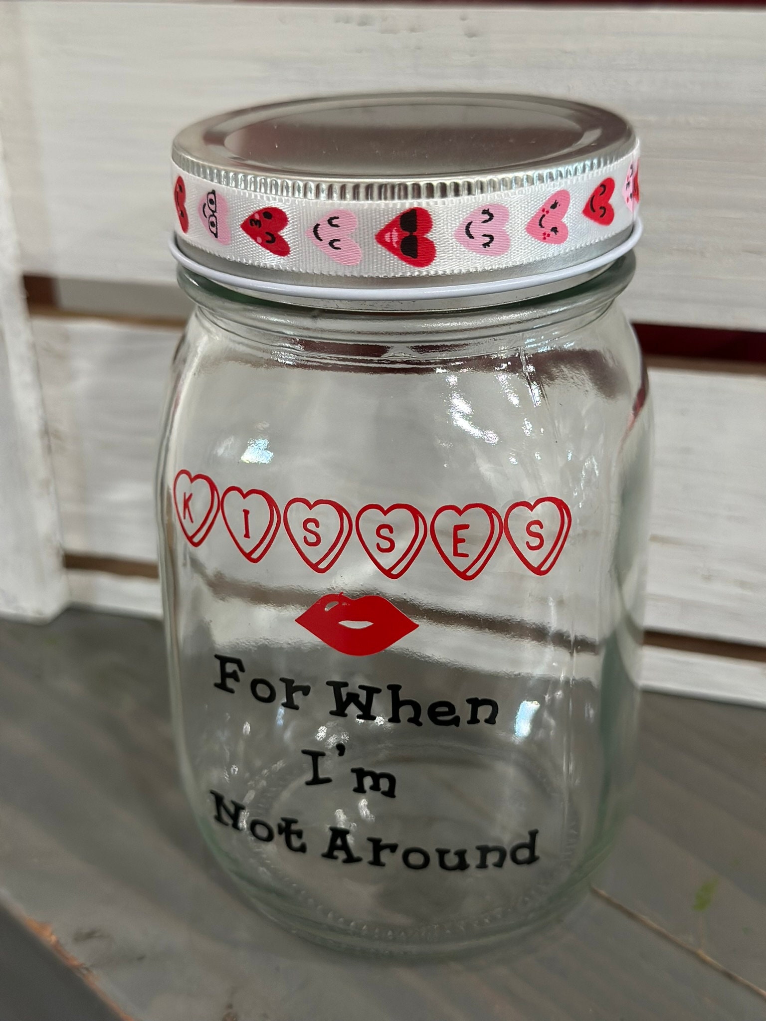 Kisses for When I'm Not Around Glass Candy Jar Kisses for Her Kisses ...