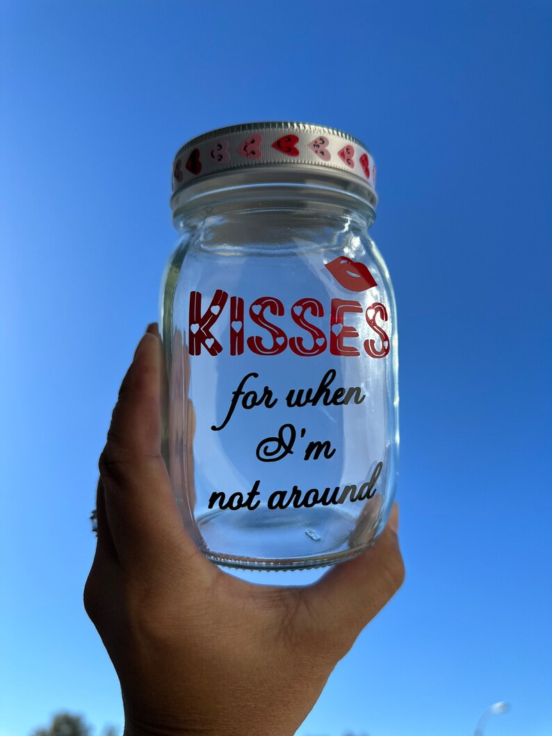 Kisses for When I'm Not Around Glass Candy Jar Kisses for Her Kisses ...