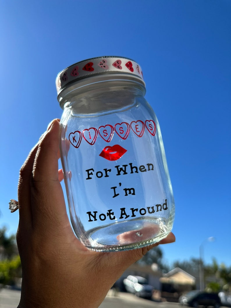 Kisses for When I'm Not Around Glass Candy Jar Kisses for Her Kisses ...