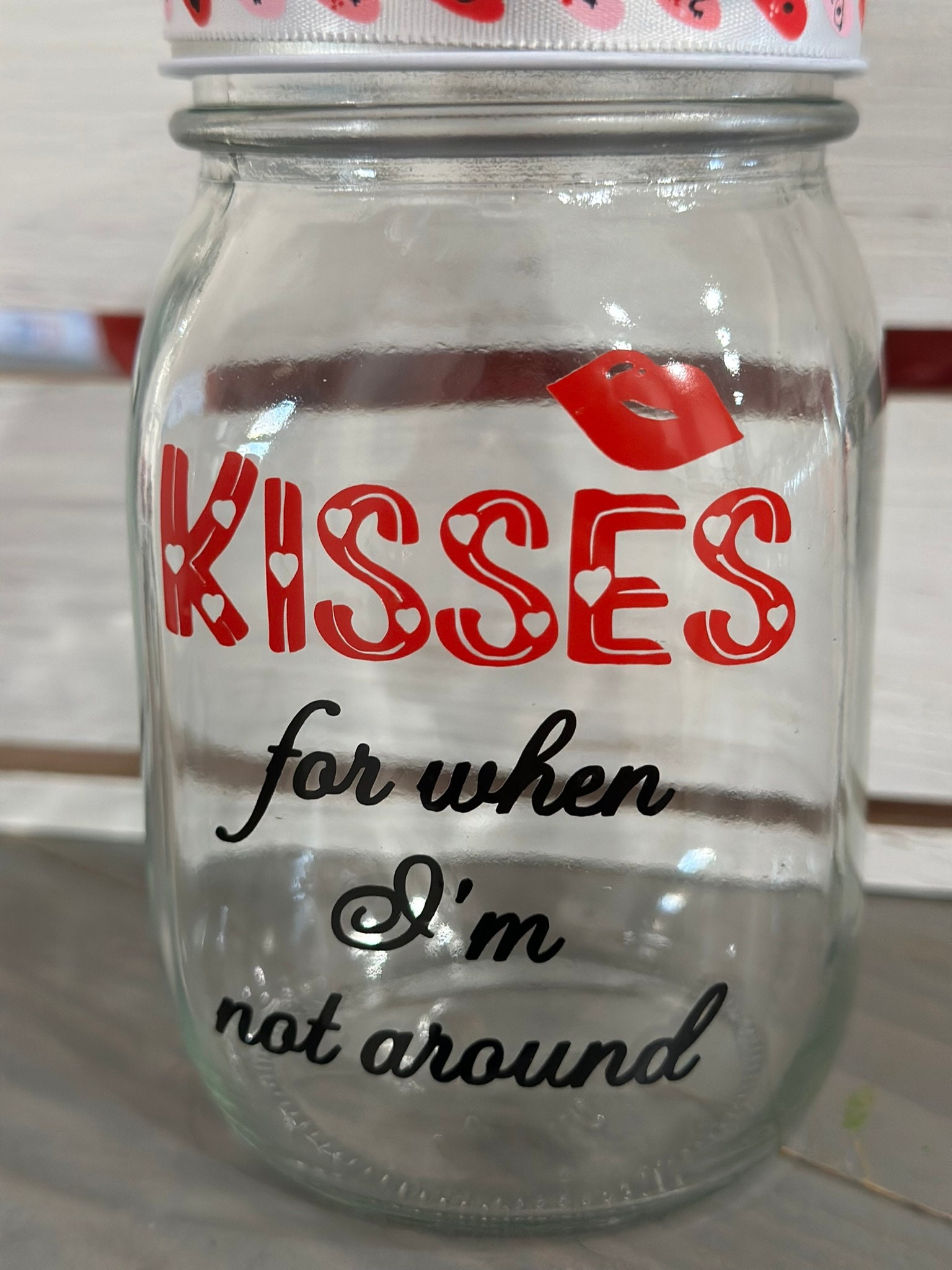 Kisses for When I'm Not Around Glass Candy Jar Kisses for Her Kisses ...