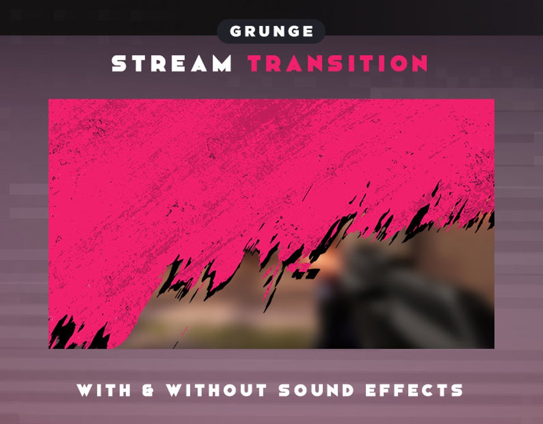 Grunge Transition | Animated Stream Transition | Pink Stream Stinger ...