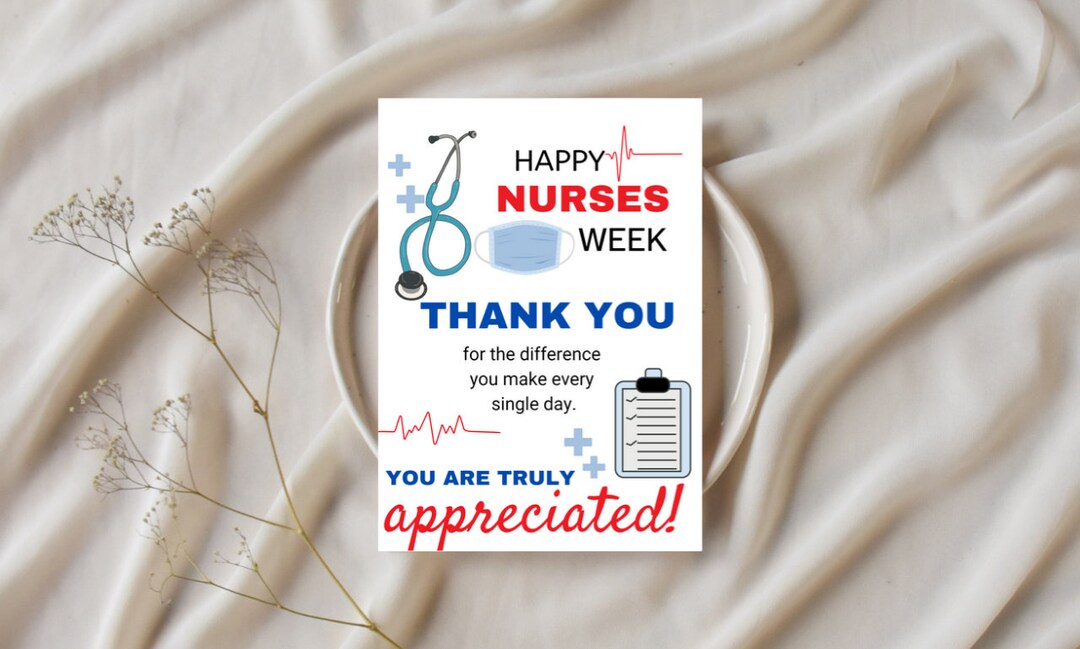 Happy Nurse Week Appreciation Printable Card - Nurse Thank You & Day ...