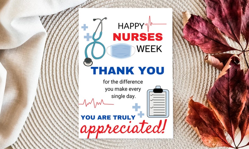 Happy Nurse Week Appreciation Printable Card - Nurse Thank You & Day ...