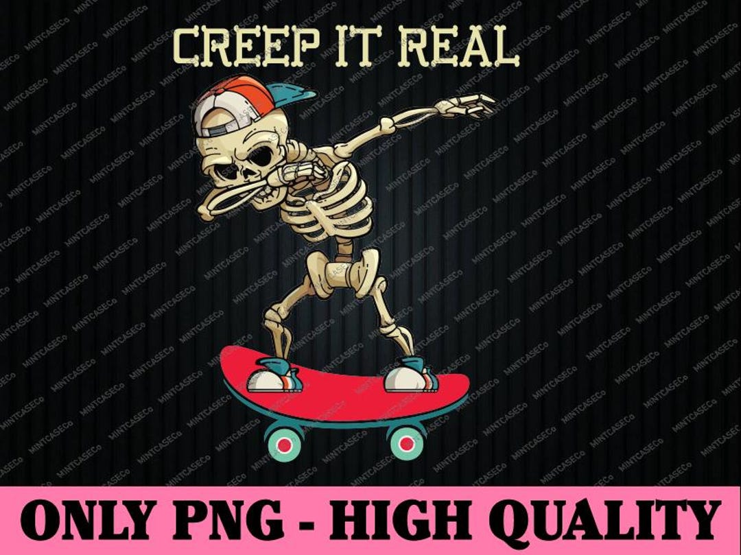 Creep It Real Png, Dabbing Skate Skeleton Png, Halloween Kid Boys Png ...