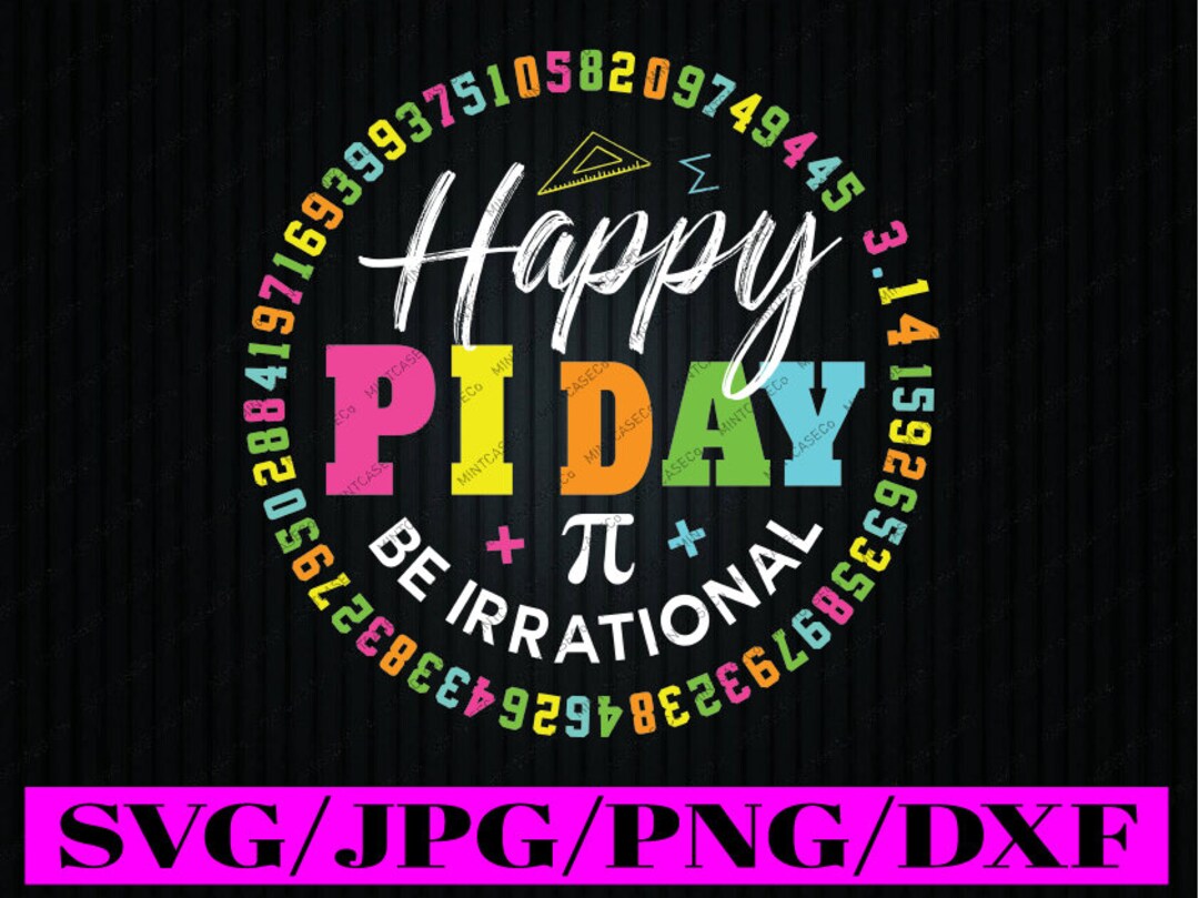 Happy Pi Day Funny Math Lover Teacher 3.14 Svg, Pi Numbers Nerd Svg, Pi ...