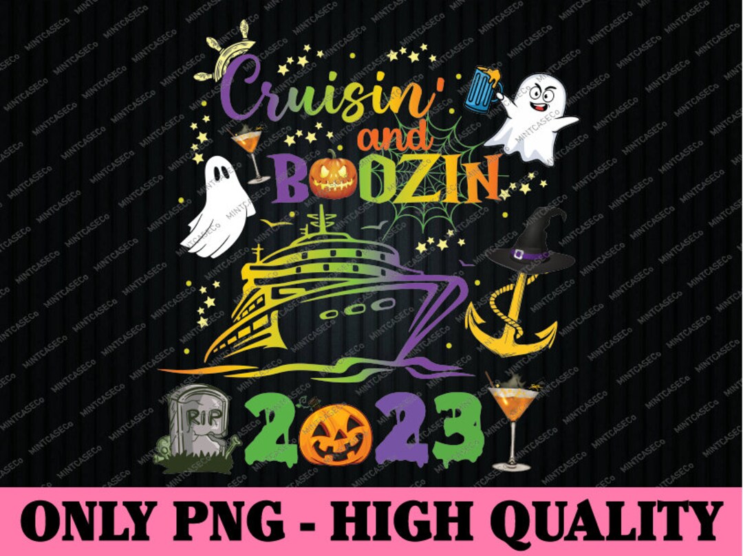 Halloween Cruising and Boozing Png, Halloween Cruise Crew Png, Cruise ...