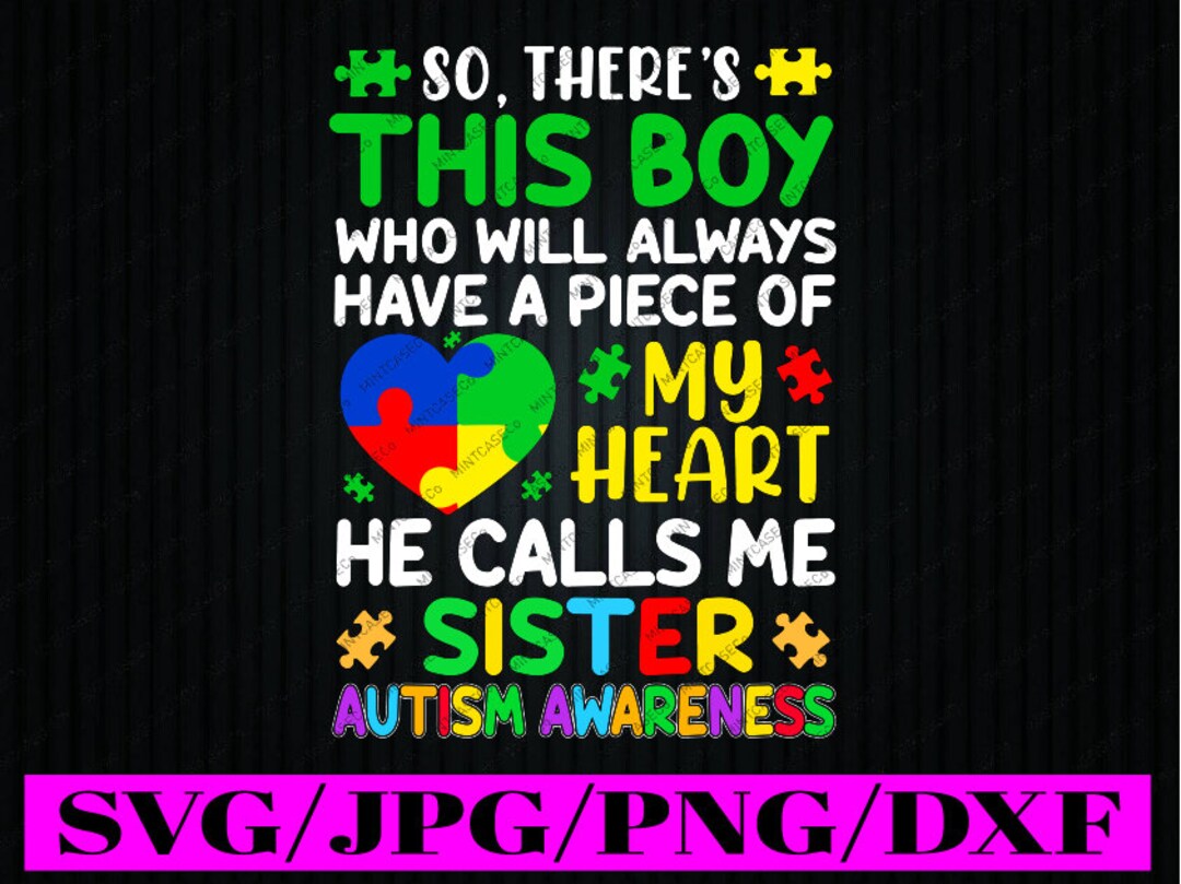 Autism Sister Autism Awareness Support Autism Motivational Svg, Autism ...