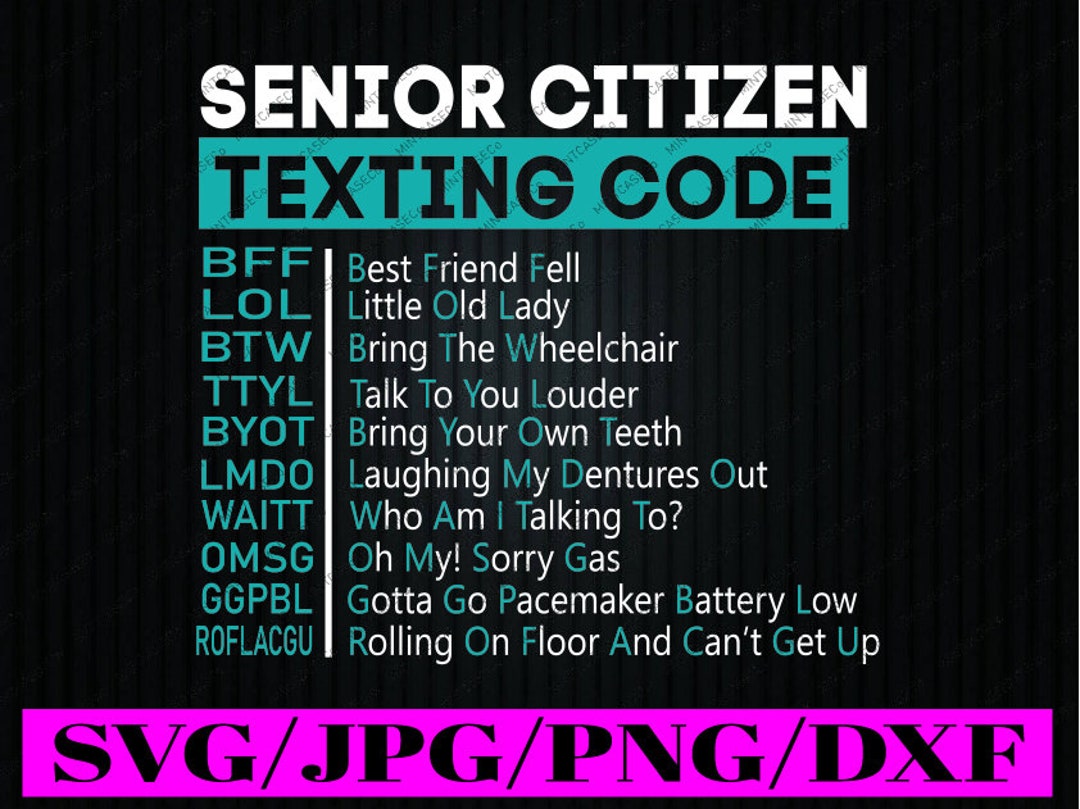 Senior Citizen Texting Code Father's Day Svg, Grandpa Dad Jokes Svg ...