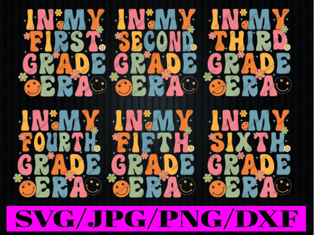 In My First Grade Era Back to School Svg, Team Grade Teacher Team Retro ...