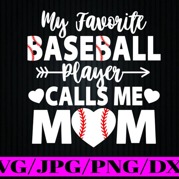 My Favorite Baseball Player Calls Me Mom Svg - Etsy
