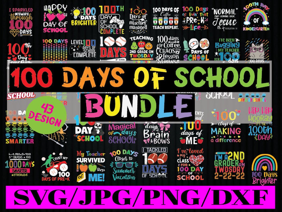 43 Design 100 Days of School Bundle Svg- Png, Instant Download, 100th ...