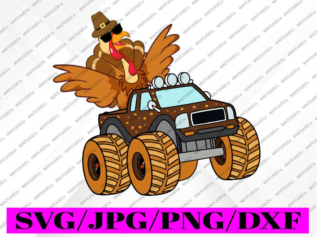 Turkey Riding Monster Truck Svg, Boys Thanksgiving Autumn Truck Svg ...