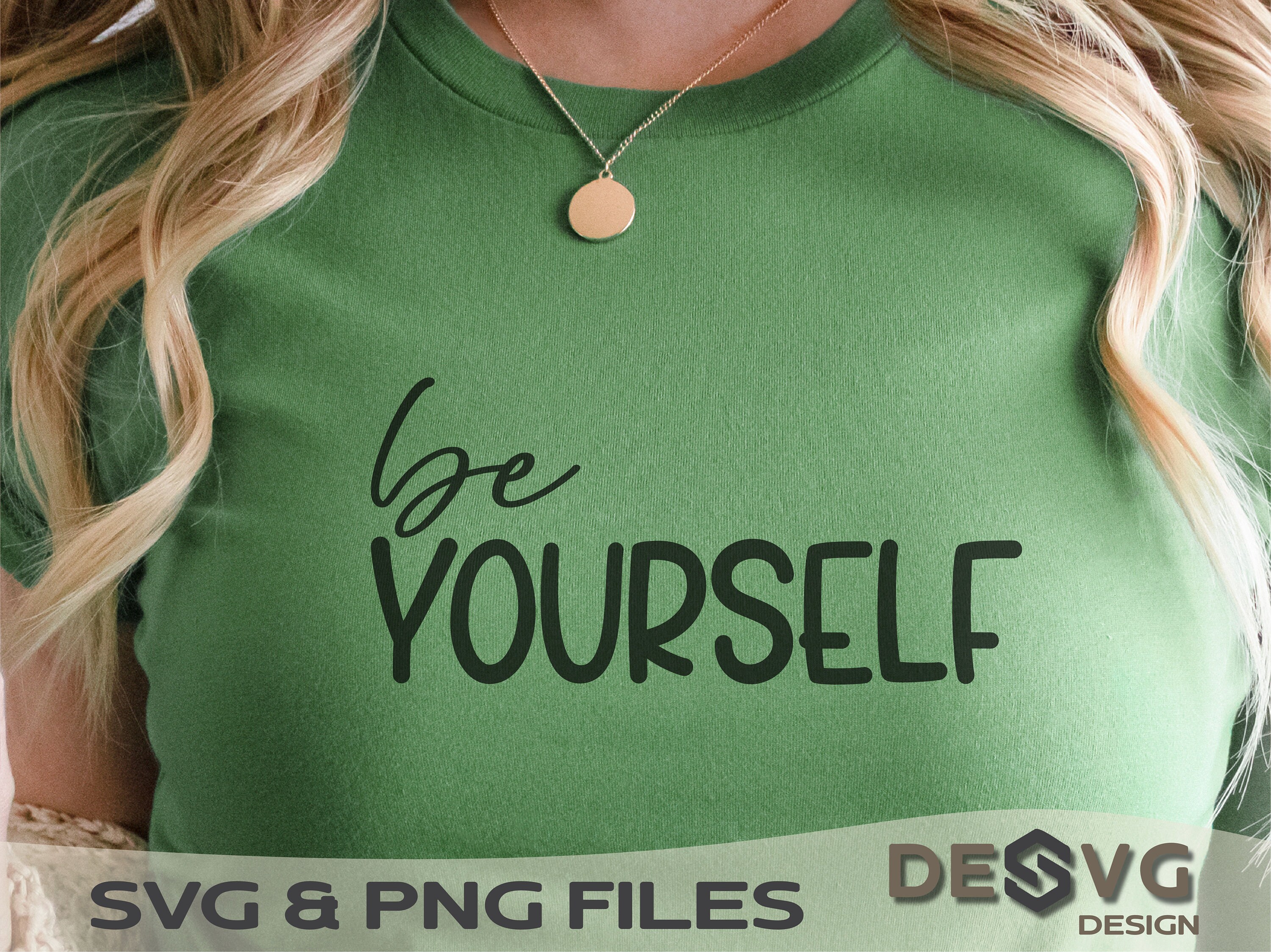 Be Yourself SVG, Self Love Svg, Do It Yourself, Love Yourself Svg ...