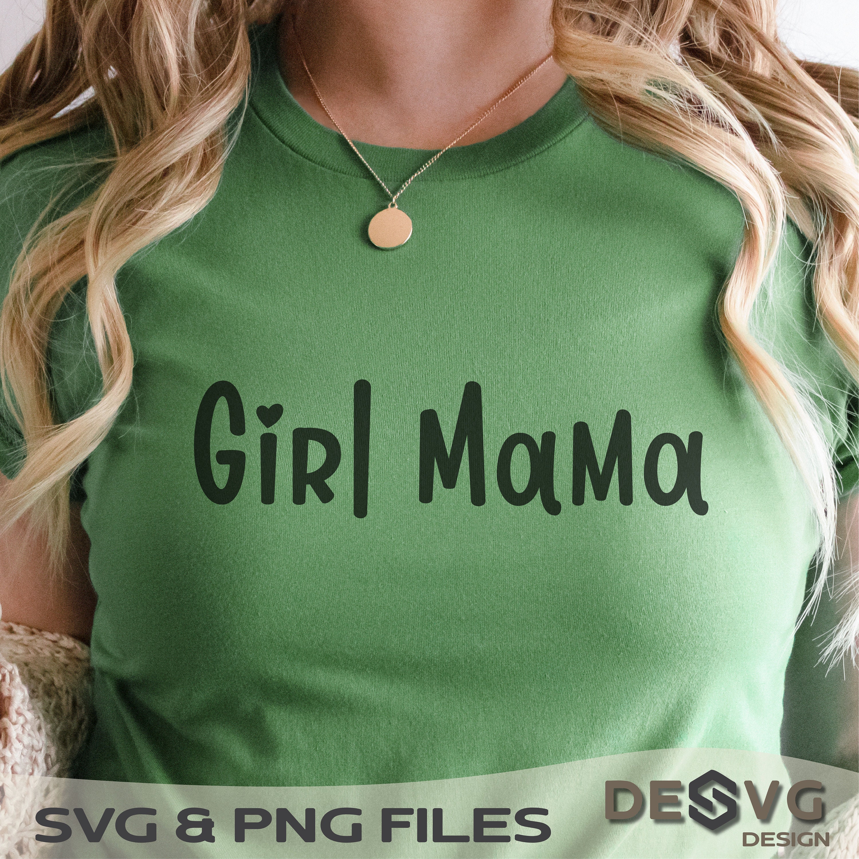 Girl Mama Svg Mom Life Svg Girl Mom Svg Mothers Day Svg Mom Shirt