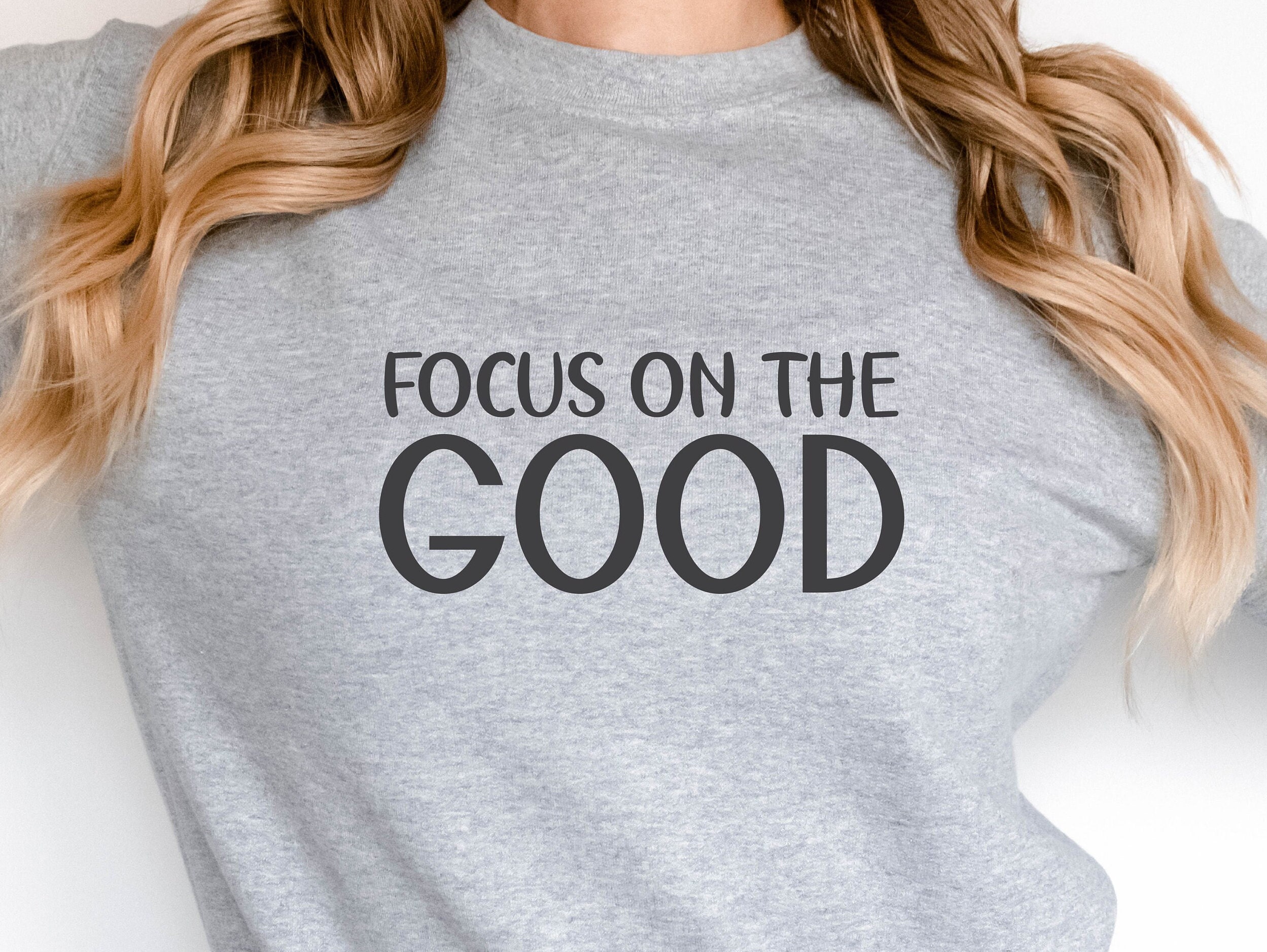 Focus on the Good SVG, Motivational Svg, Inspirational Svg, Positive ...