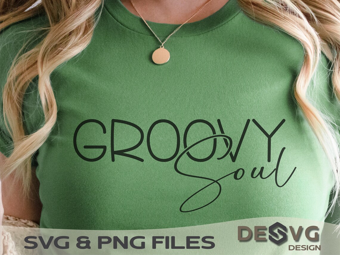 Groovy Soul Svg Hippie Soul Shirt Svg Groovy Svg Hippie Svg Boho