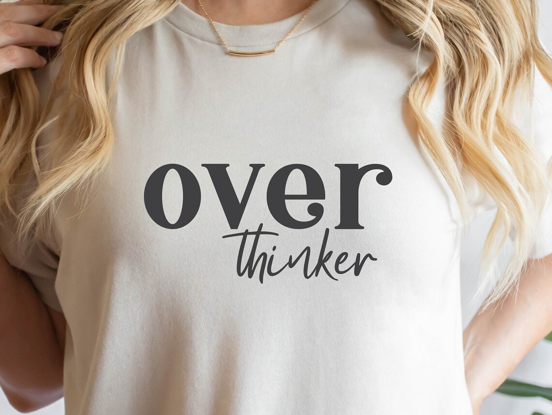 Over Thinker SVG, Motivational Svg, Funny Svg, Mom Life Svg, Girl Mama ...