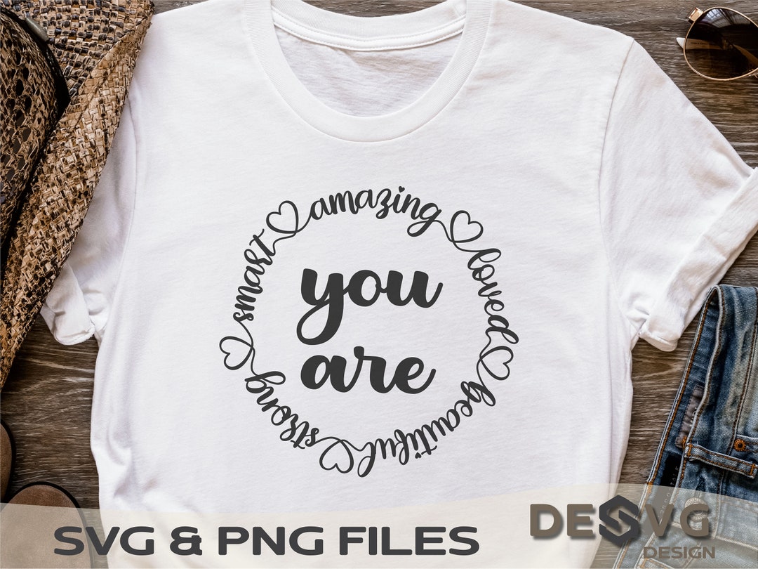You Are Svg, She is Svg, Beautiful Svg, Strong Svg, Smart Svg, Amazing ...