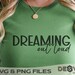 Dreaming Out Loud SVG, Motivational Svg, Self Love First Svg, Strong ...