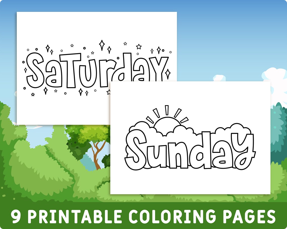 9 Printable Names of Days of the Week, Happy Weekend - Coloring Pages ...