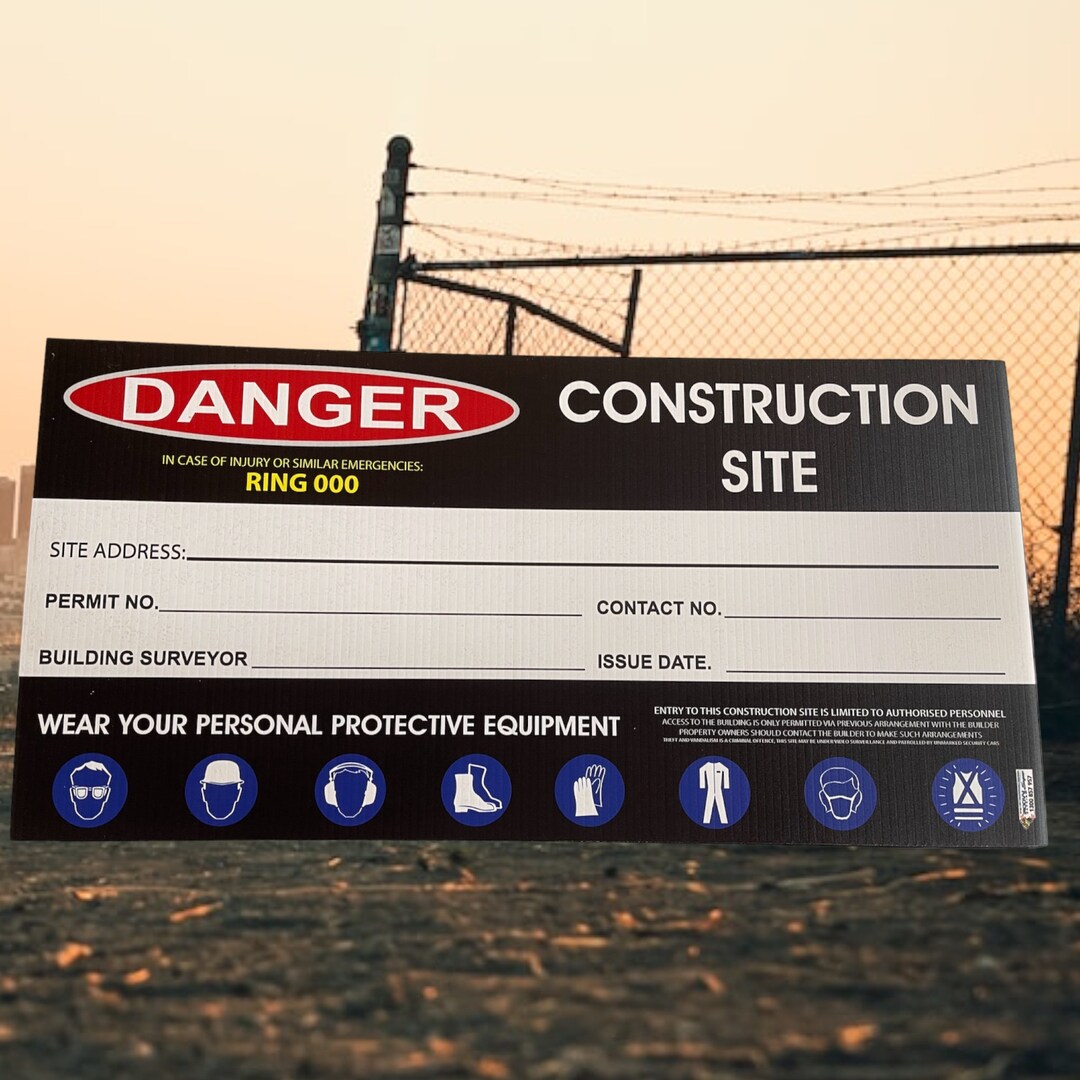 Construction Site Sign, Corflute Sign, Safety Corflute Sign, Danger 5mm ...