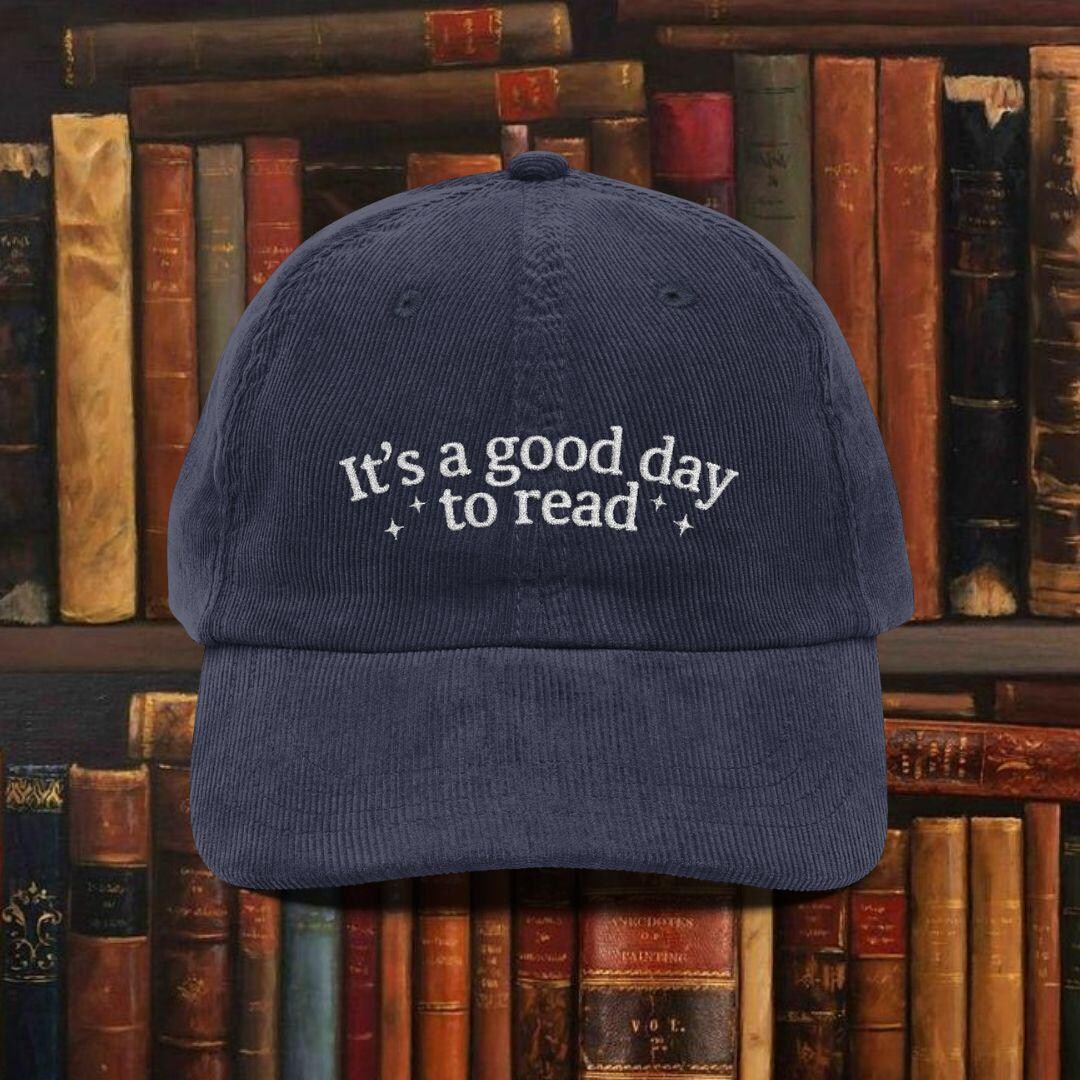 It's A Good Day to Read Embroidered Hat, Corduroy Cotton Hat, Reading ...